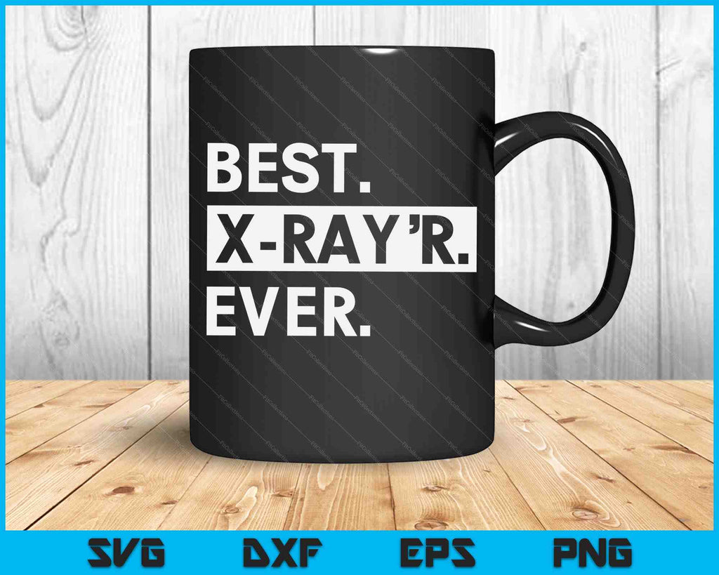 Funny Radiology Tech X-Ray Quote SVG PNG Digital Cutting Files ...