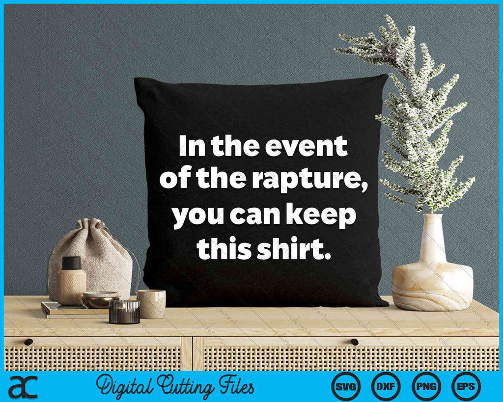 Funny Rapture Biblical End Times for Christian Second Coming SVG Files ...