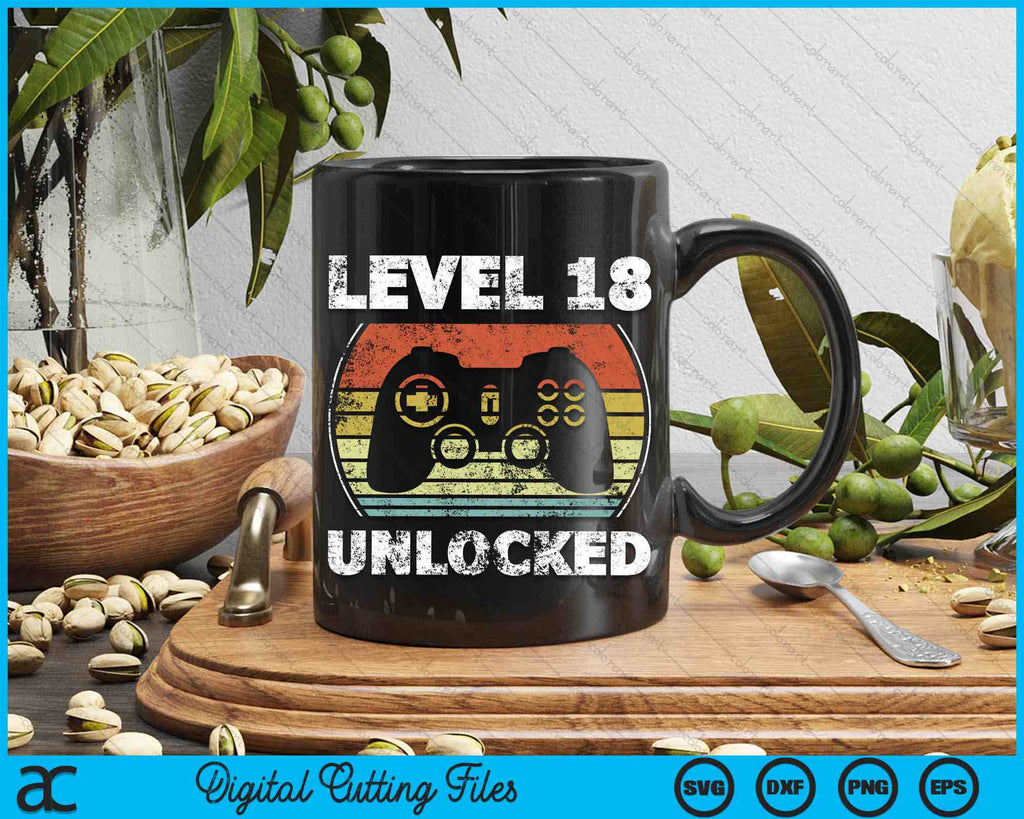 Video Gamer 18th Birthday Level 18 Unlocked SVG PNG Digital Files ...