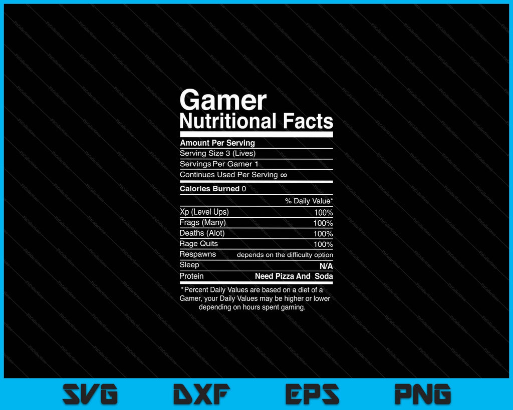 Gamer Nutritional Facts Cool Gamer Video Game SVG PNG Cutting Files ...