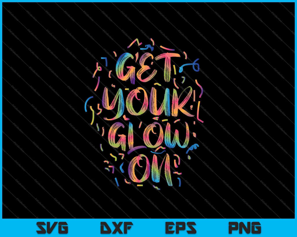 Glow Design for kids and adults SVG PNG Cutting Printable Files ...