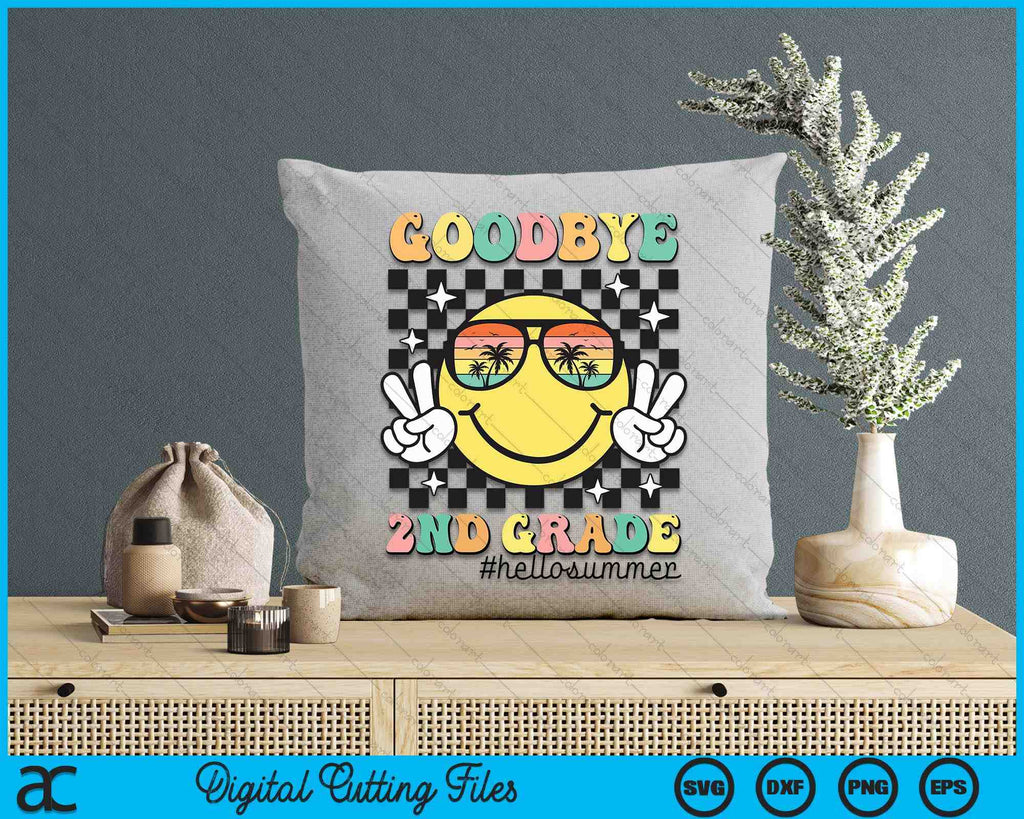 Goodbye 2nd Grade Hello Summer Last Day Of School Student SVG Files ...