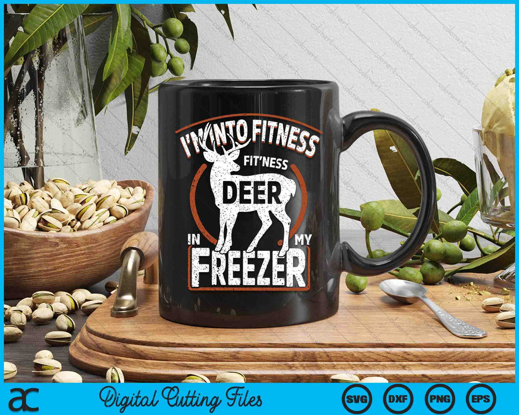 I'm Into Fitness Deer Freezer funny Dad Hunter Deer Hunting SVG PNG ...