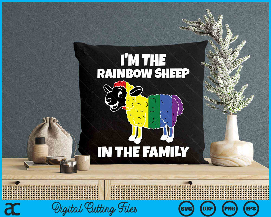 I'm The Rainbow Sheep In The Family Lgbt Pride SVG PNG Cutting Files ...
