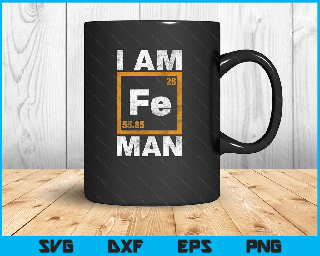 Iron (Fe) Man T-shirt Funny Periodic Element SVG PNG Digital Files ...