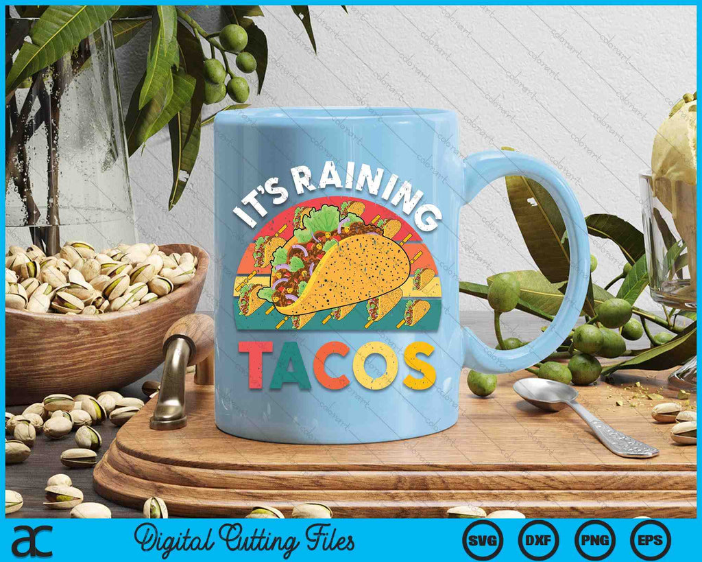 It's Raining Tacos Kids Toddler Mexican Food Lover SVG Printable Files ...