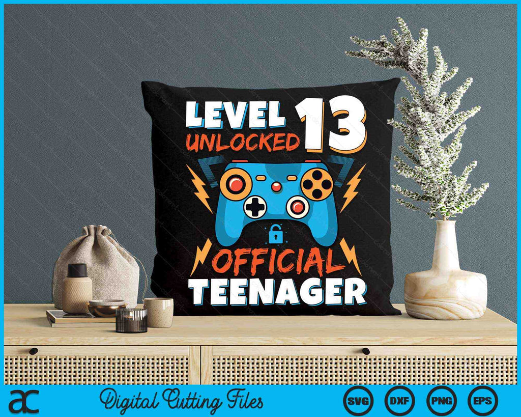 Level 13 Unlocked Official Teenager Video Game 13th Birthday SVG Files ...