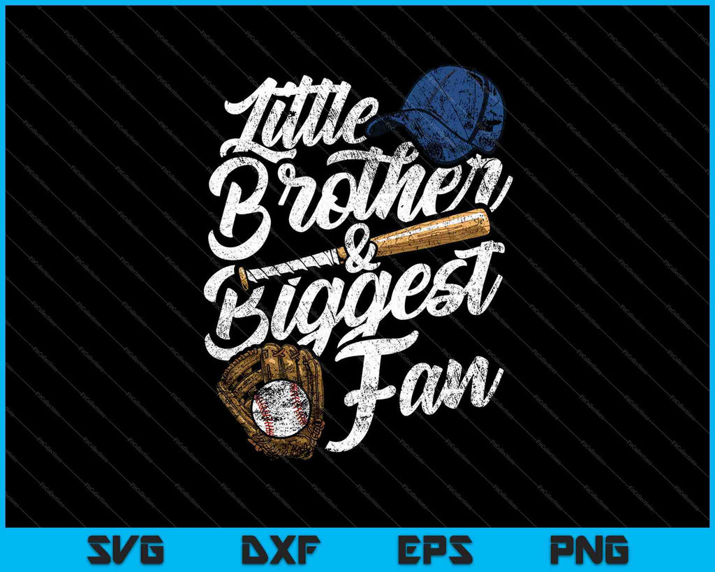 Little Brother Biggest Fan Baseball SVG PNG Cutting Printable Files ...