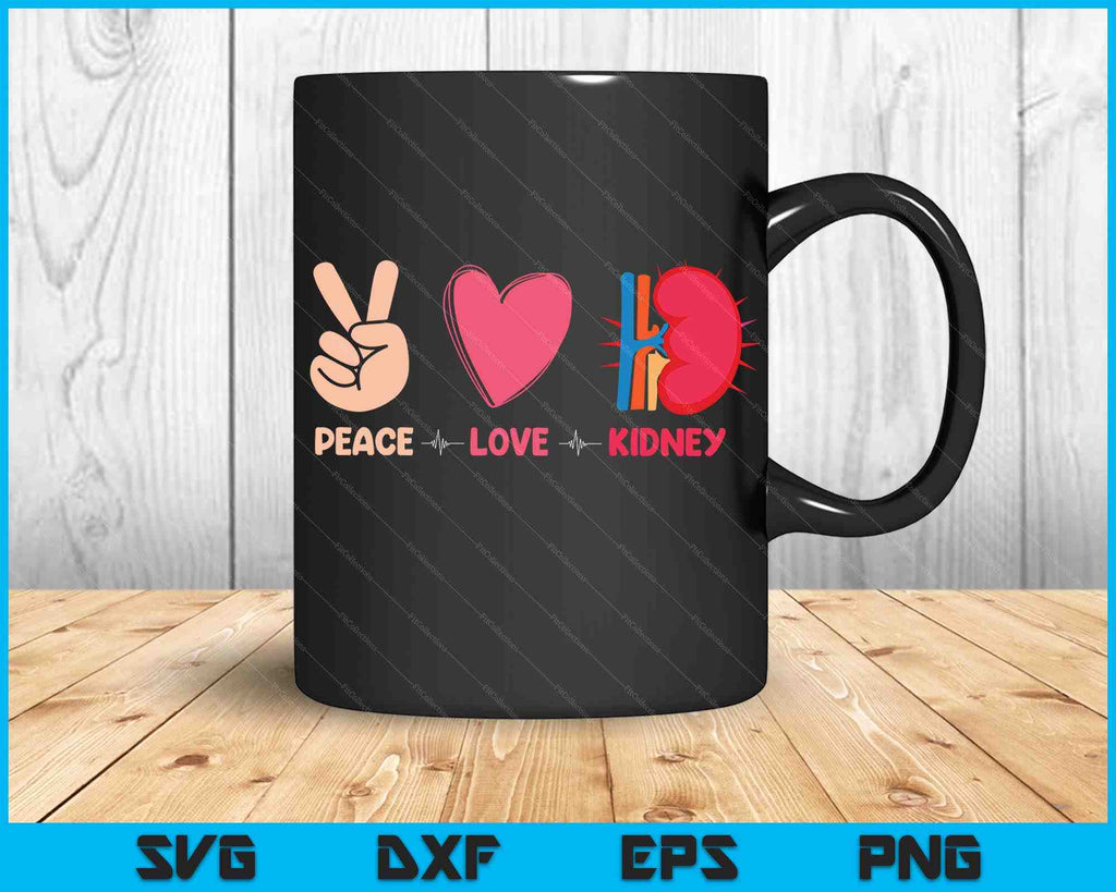 Love Kidneys Dialysis Technician Dialysis Tech SVG PNG Printable Files ...