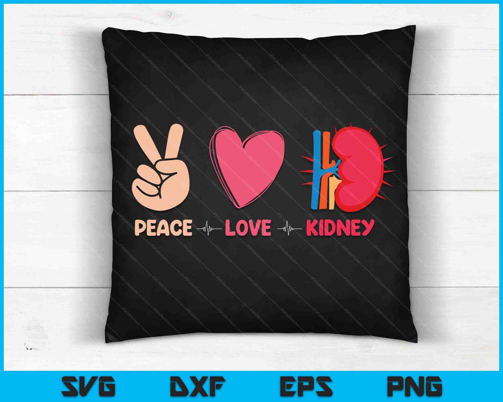 Love Kidneys Dialysis Technician Dialysis Tech SVG PNG Printable Files ...
