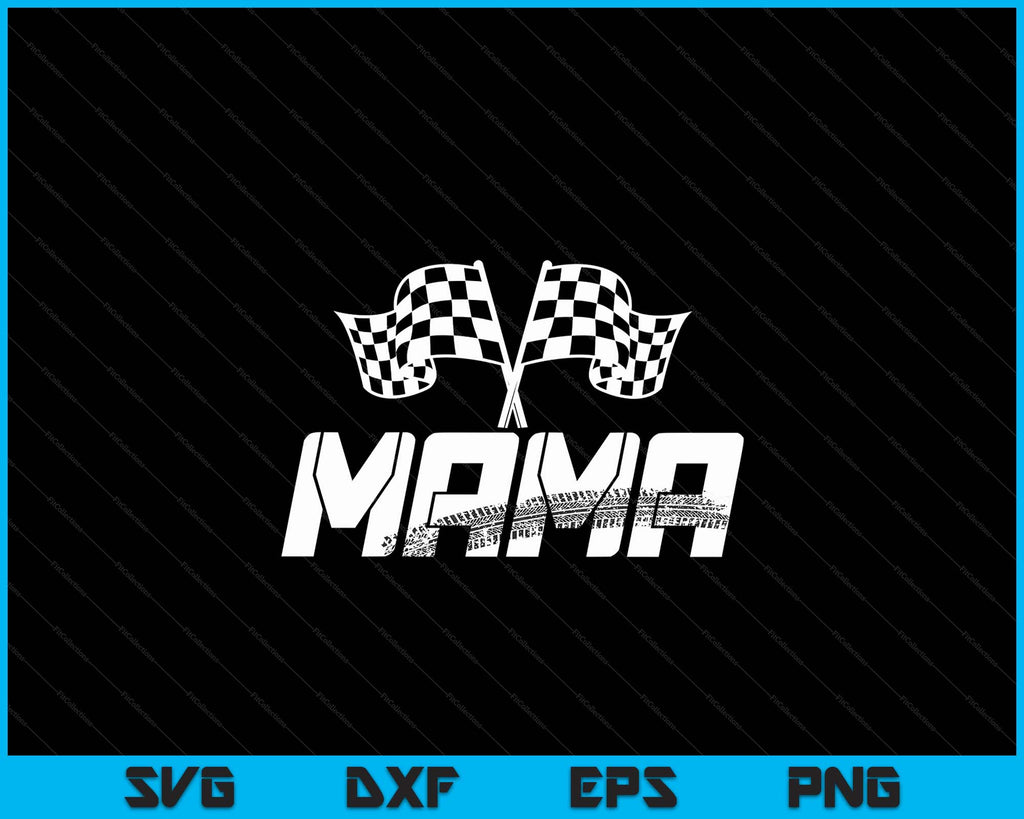 Mama Pit Crew Family Racing Birthday Race Car SVG PNG Printable Files ...