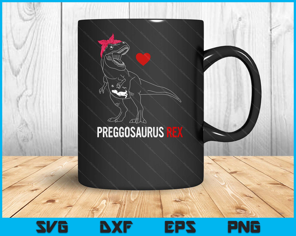 Mamasaurus Pregosaurus Rex Funny Pregnancy Have SVG PNG Digital Files ...