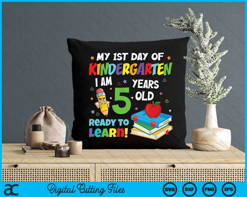 My First Day Of Kindergarten 1st Day Of School Boys Girls SVG Files ...