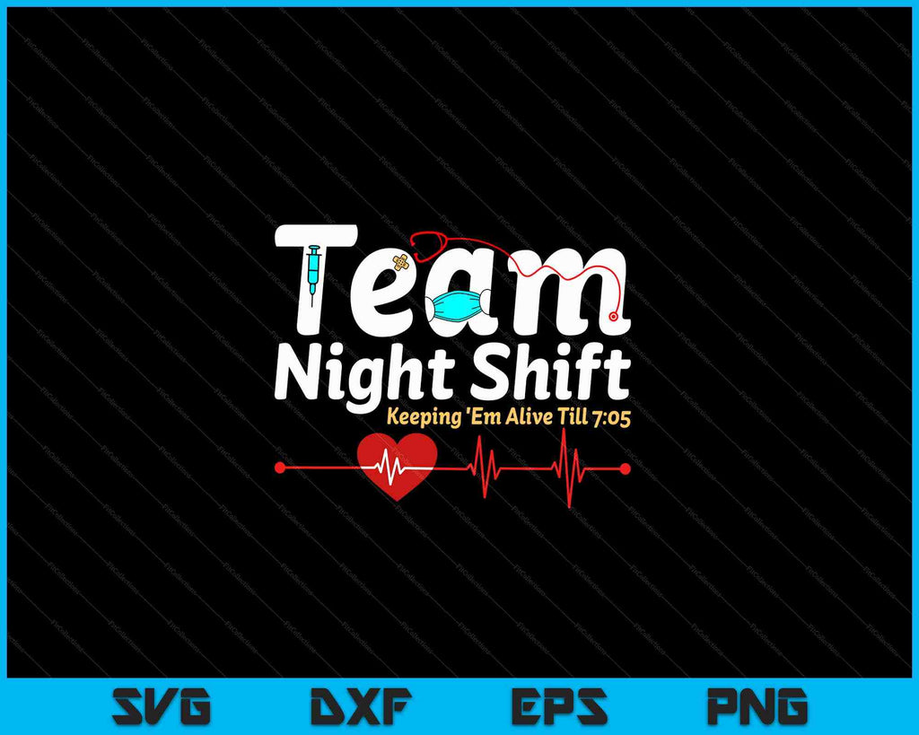 Night Shift Nurse Life RN LPN CNA Healthcare Heartbeat Love SVG Files ...