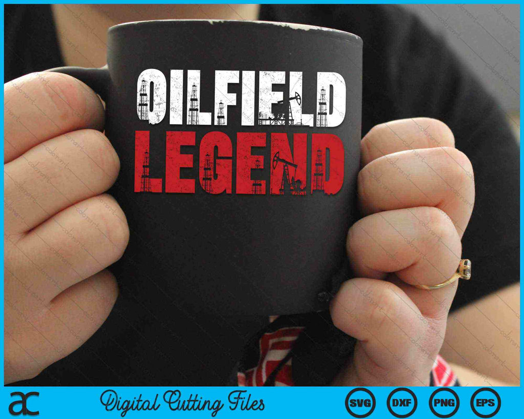 Oil Rig Oilfield Legend Oildrilling Oilfield Worker Oilman SVG Files ...