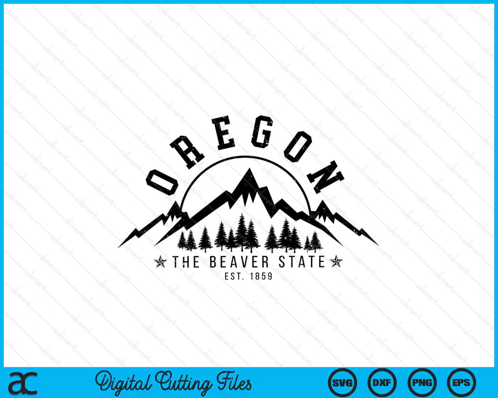 Oregon The Beaver State Est. 1859 Vintage Mountains SVG PNG Files – creativeusarts