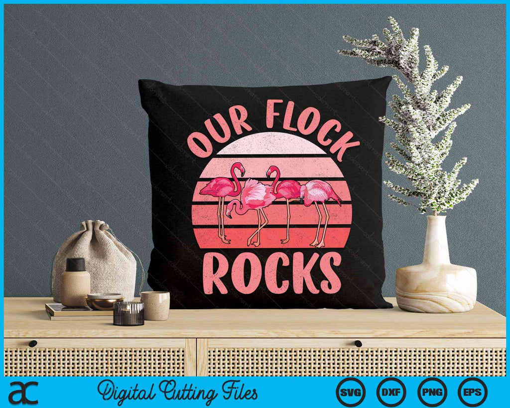 Our Flock Rocks Flamingos Lover Family Vacation Group SVG PNG Files ...