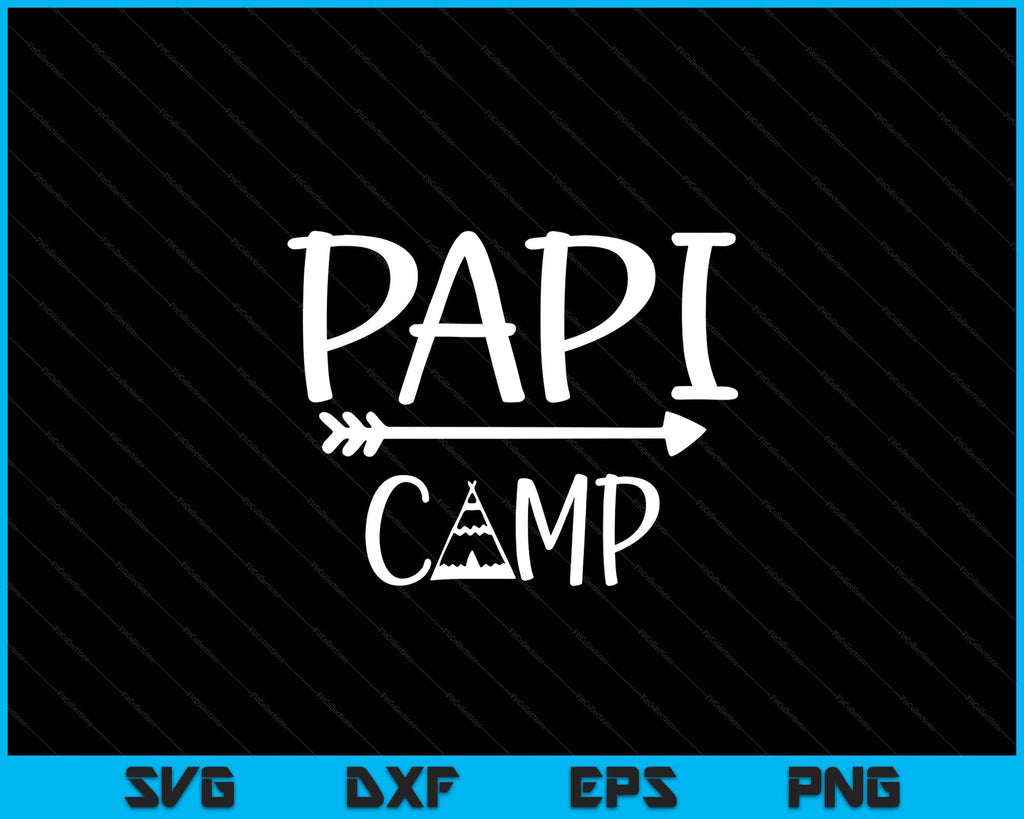 Papi Camp SVG PNG Cutting Printable Files – creativeusarts