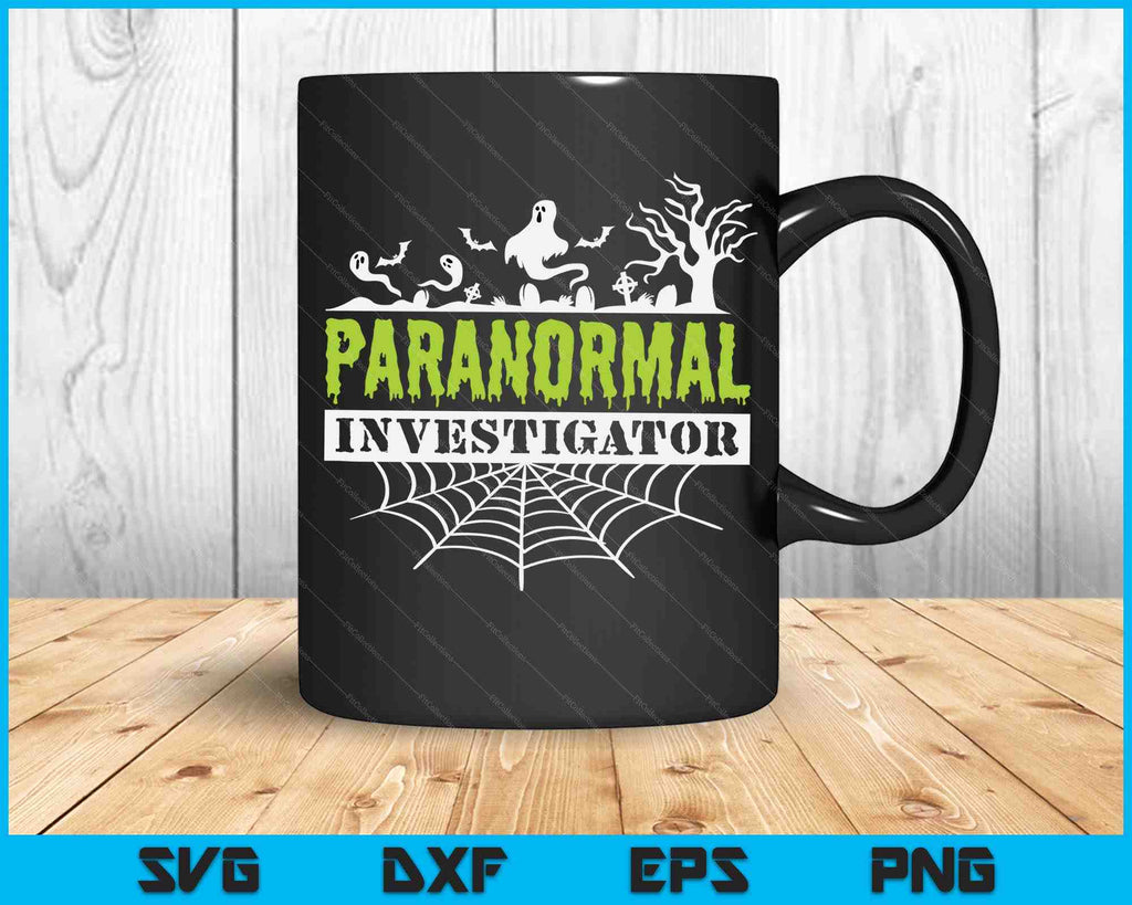 Paranormal Investigator Ghost Hunting Ghost Hunter SVG PNG Files ...