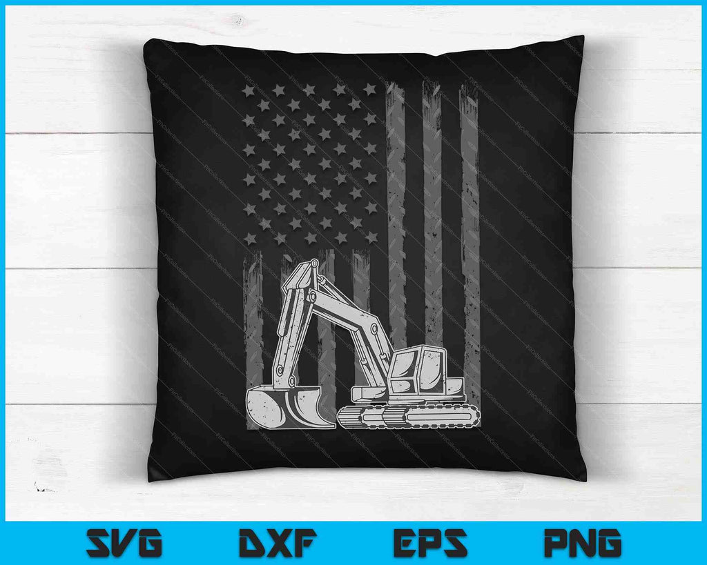 Patriotic Construction Worker Excavator Operator Digger Cool SVG Files ...