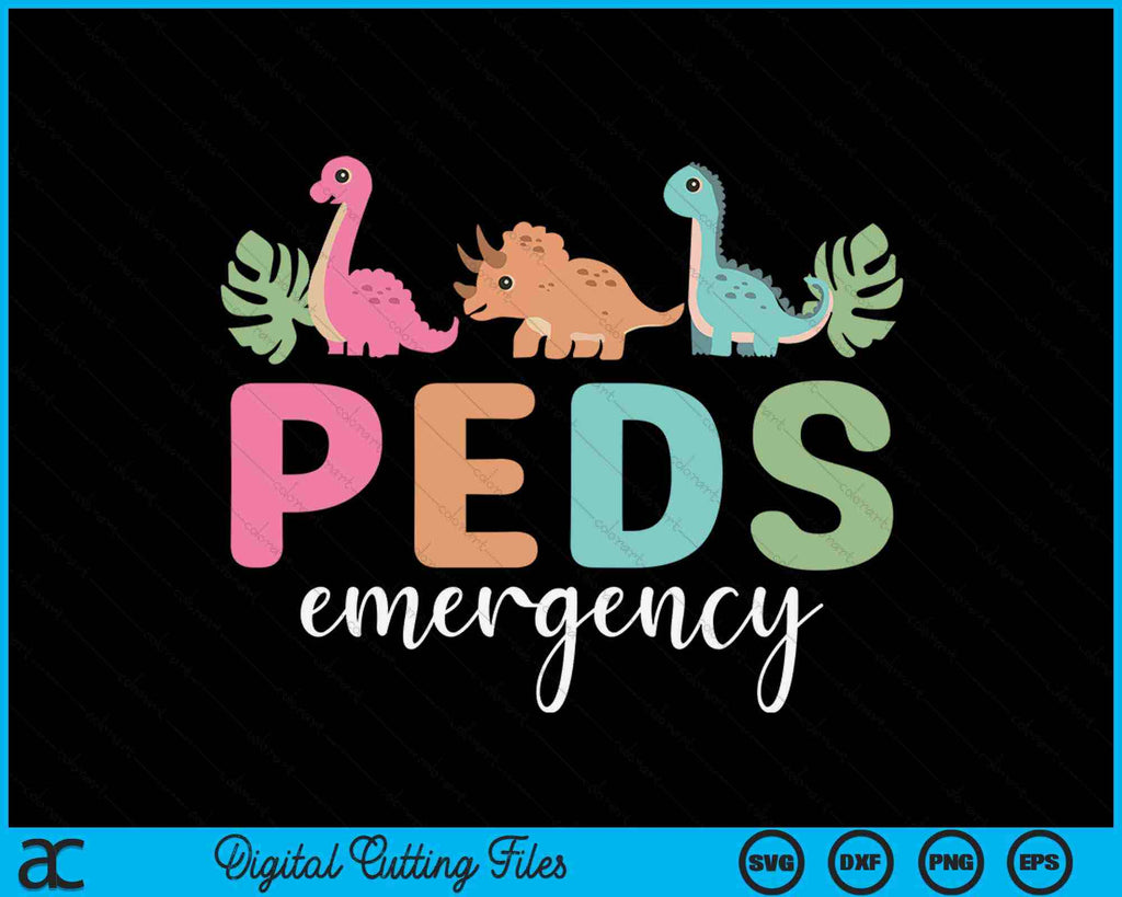 Pediatric Emergency Nurse Dinosaurs PEDS ER SVG PNG Cutting File ...