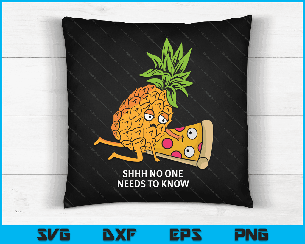 Pineapple Belongs on Pizza Lover Funny Food Pun SVG PNG Cutting Files ...