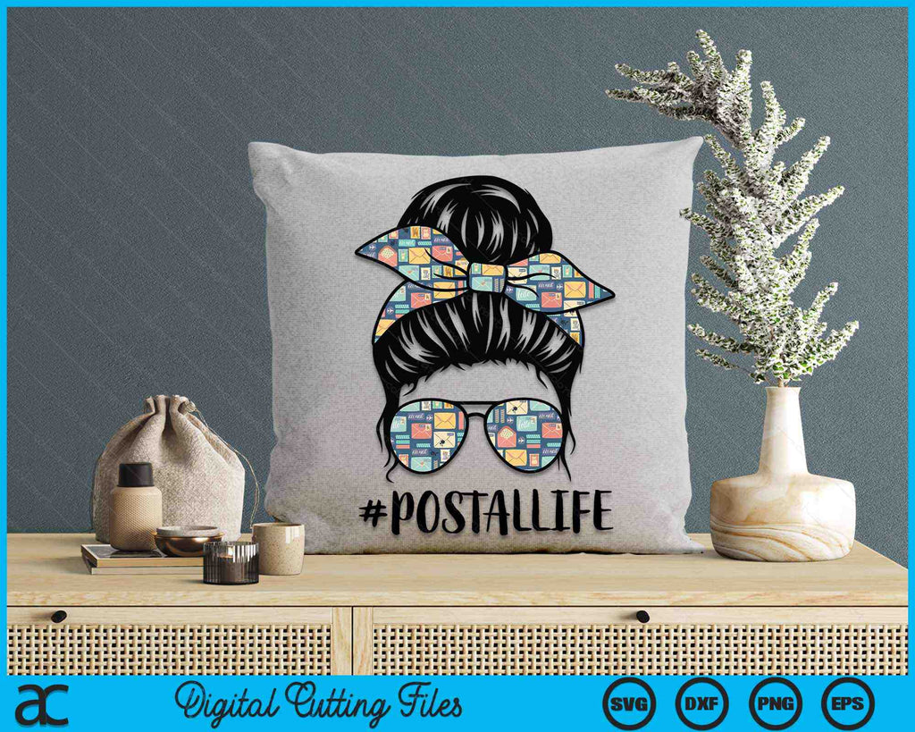 Postallife Mail Carrier Postal Worker Mailwoman Mother's Day SVG Files ...