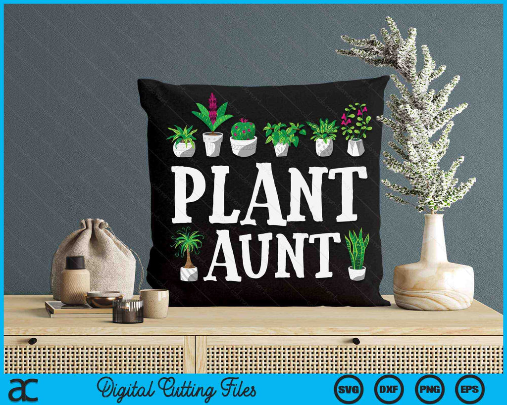 Potted Plant Aunt SVG PNG Digital Cutting Files – creativeusarts