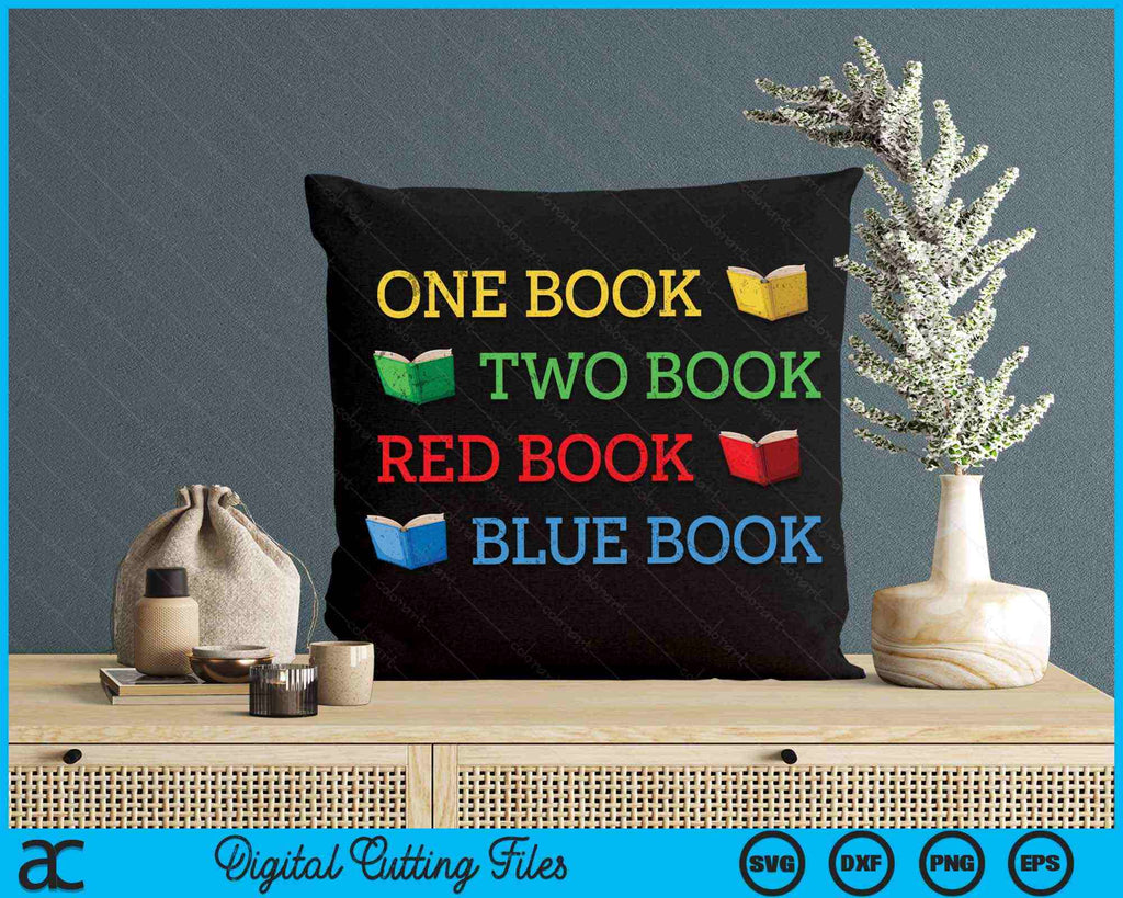 Reading One Book Two Book Red Book Blue Book Book Lover SVG PNG Files ...