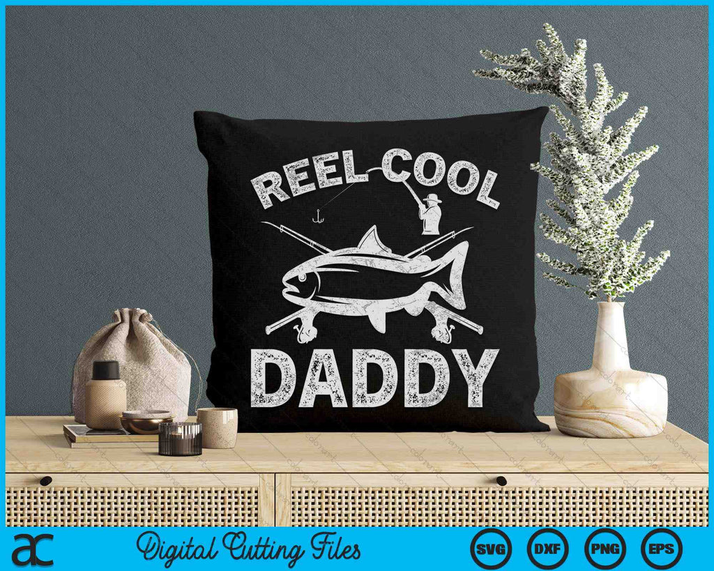 Reel Cool Daddy Father's Day SVG PNG Cutting Files – creativeusarts