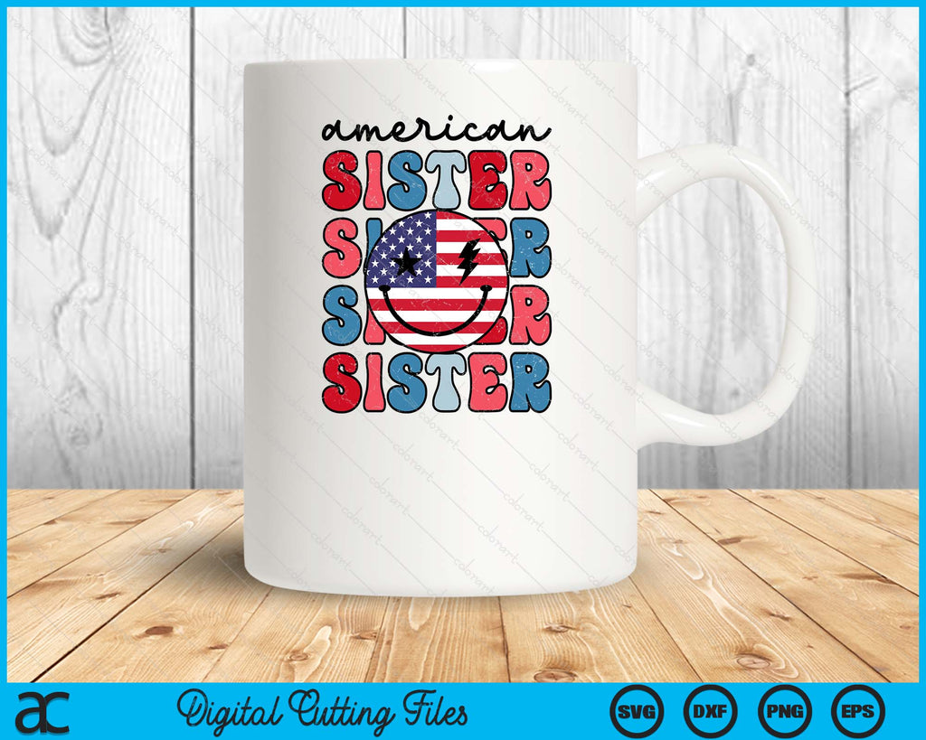 American Sister American Flag Cute 4th Of July Patriotic SVG PNG Files ...