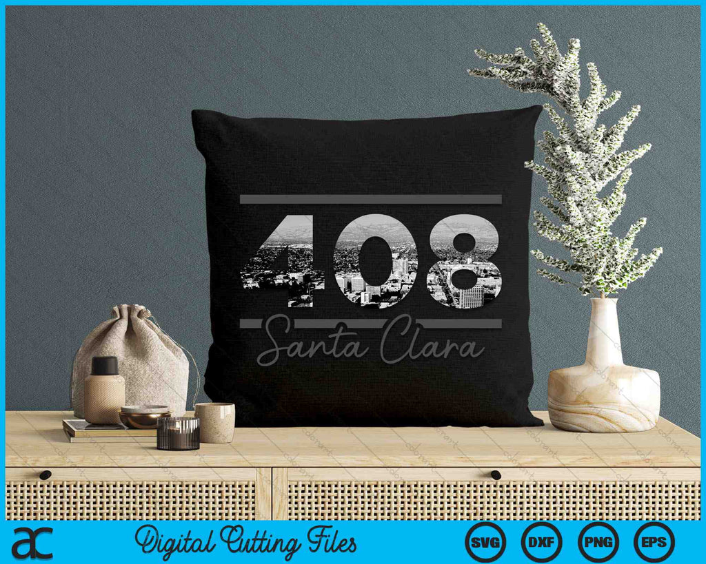 Santa Clara 408 Area Code Skyline California Vintage SVG Cutting Files ...