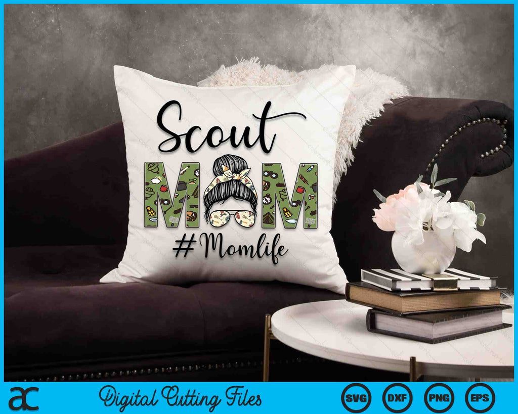 Scouting Scout Mom Life Messy Bun Hair Mother's Day SVG Printable File ...