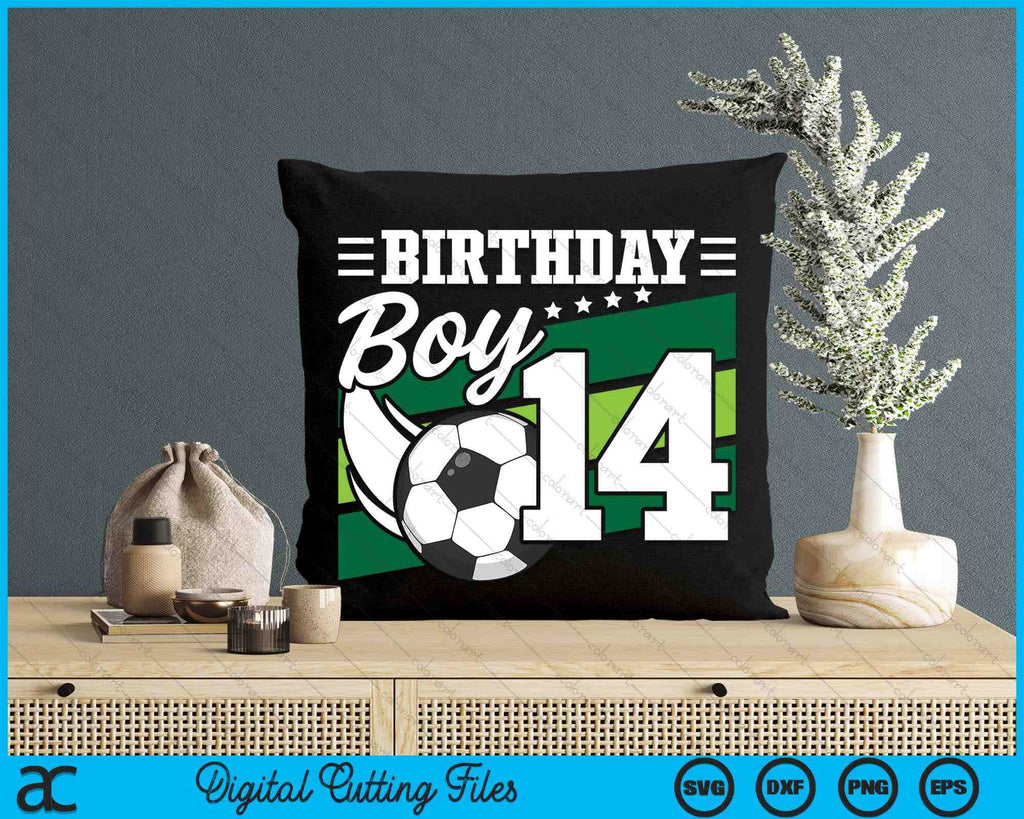 Soccer Birthday Party 14 Year Old Boy 14th Birthday SVG Cutting Files ...