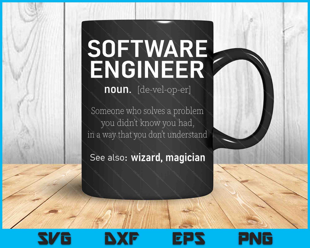 Software Engineer Definition SVG PNG Cutting Printable Files ...
