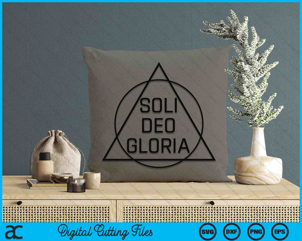 Soli Deo Gloria Five Solas Reformed Theology SVG Digital Cutting Files ...