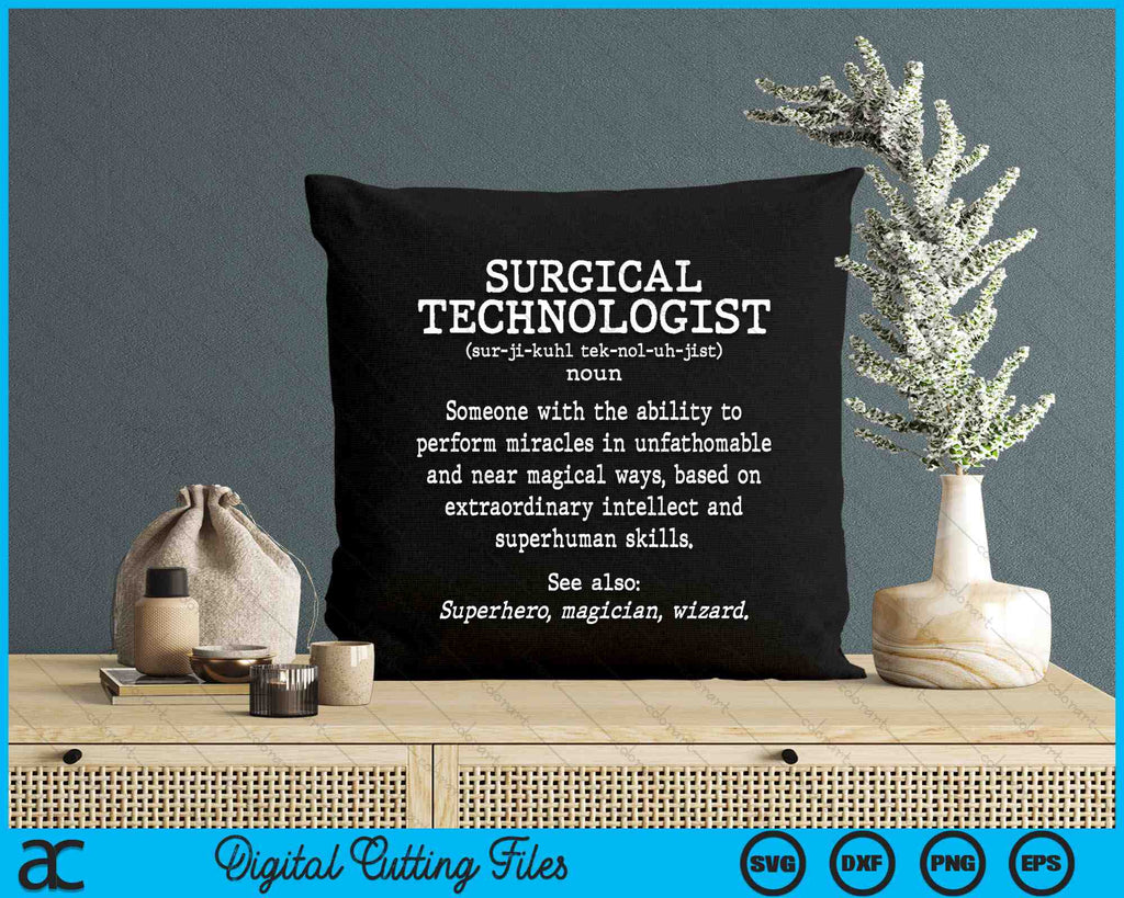 Surgical Technologist Definition Surgical Tech SVG PNG Printable Files ...