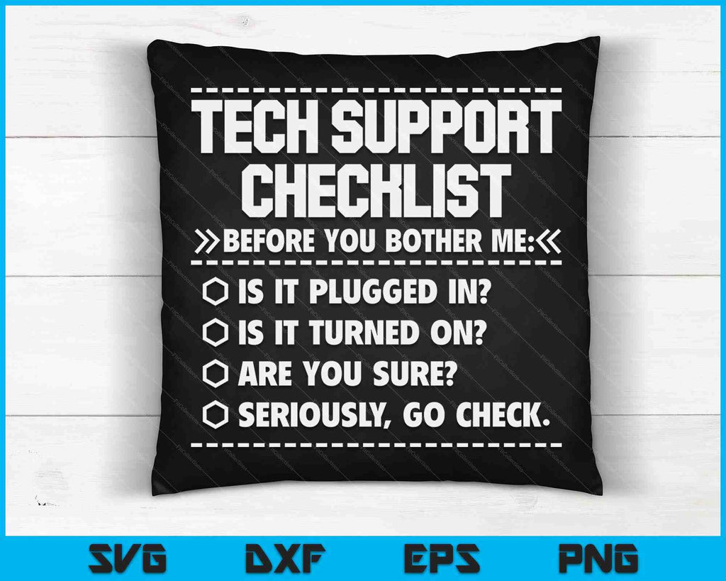 Tech Support Checklist Funny Computer Geek Sysadmin Gift SVG PNG Files ...