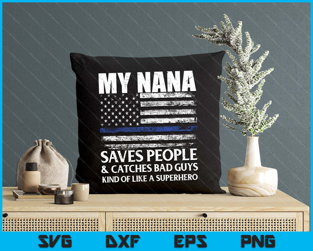 Thin Blue Line Police Officer Nana SVG PNG Digital Cutting Files ...