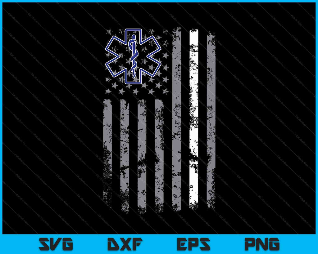 Thin White Line EMS EMT Paramedic American Flag SVG PNG Files ...