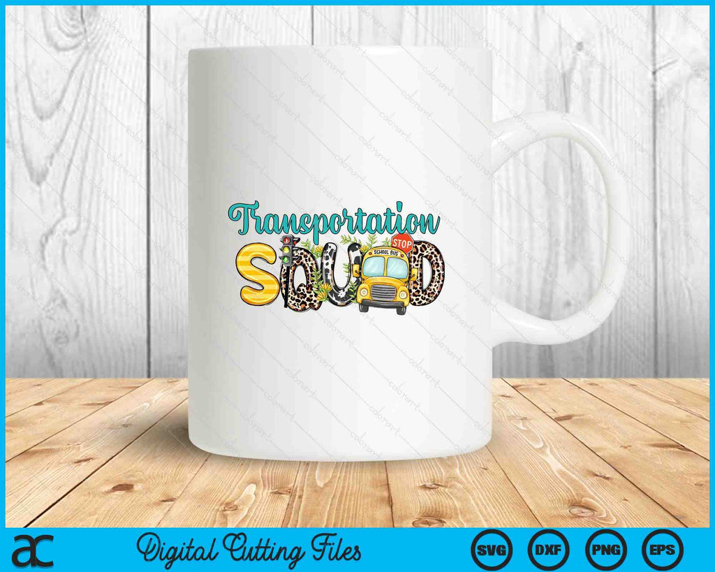 Transportation Squad Bus Driver Back To School SVG PNG Digital Files ...
