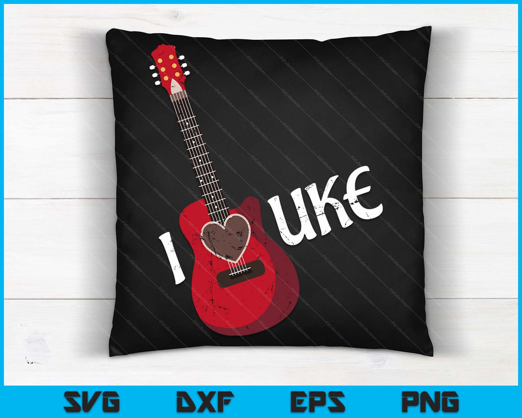 Ukulele I Love Uke I Heart Ukulele SVG PNG Digital Cutting Files ...
