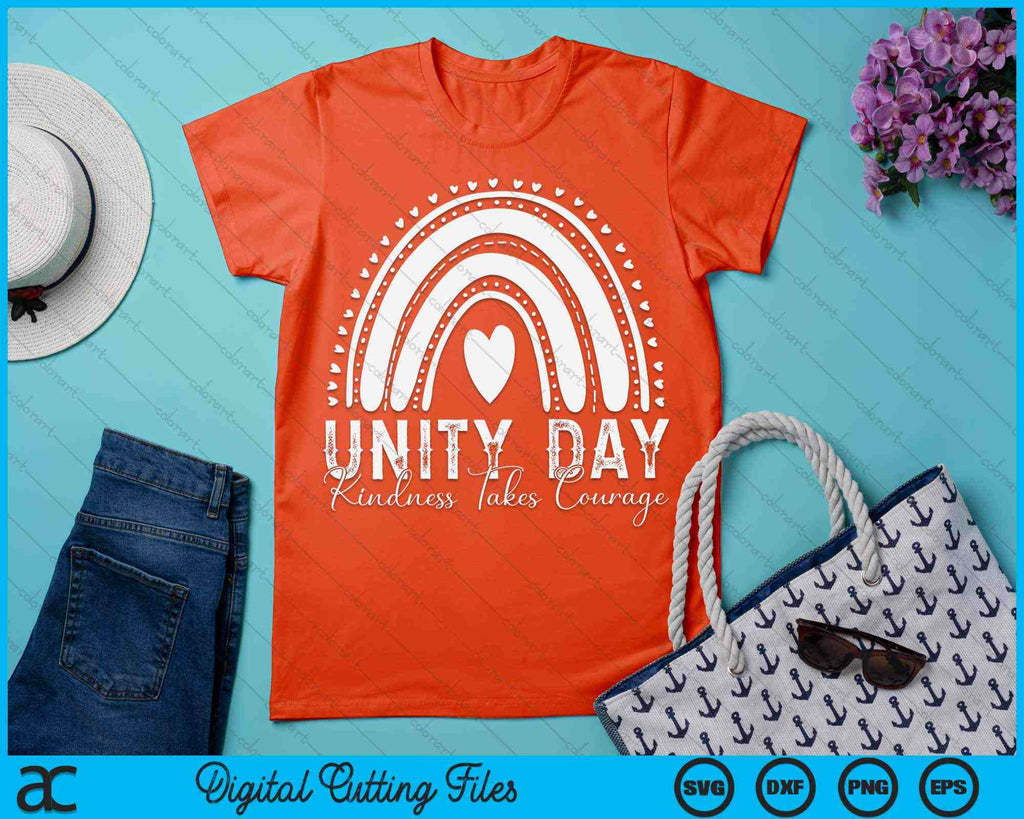 Unity Day Kindness Takes Courage Unity Day Anti Bullying Day SVG Files ...