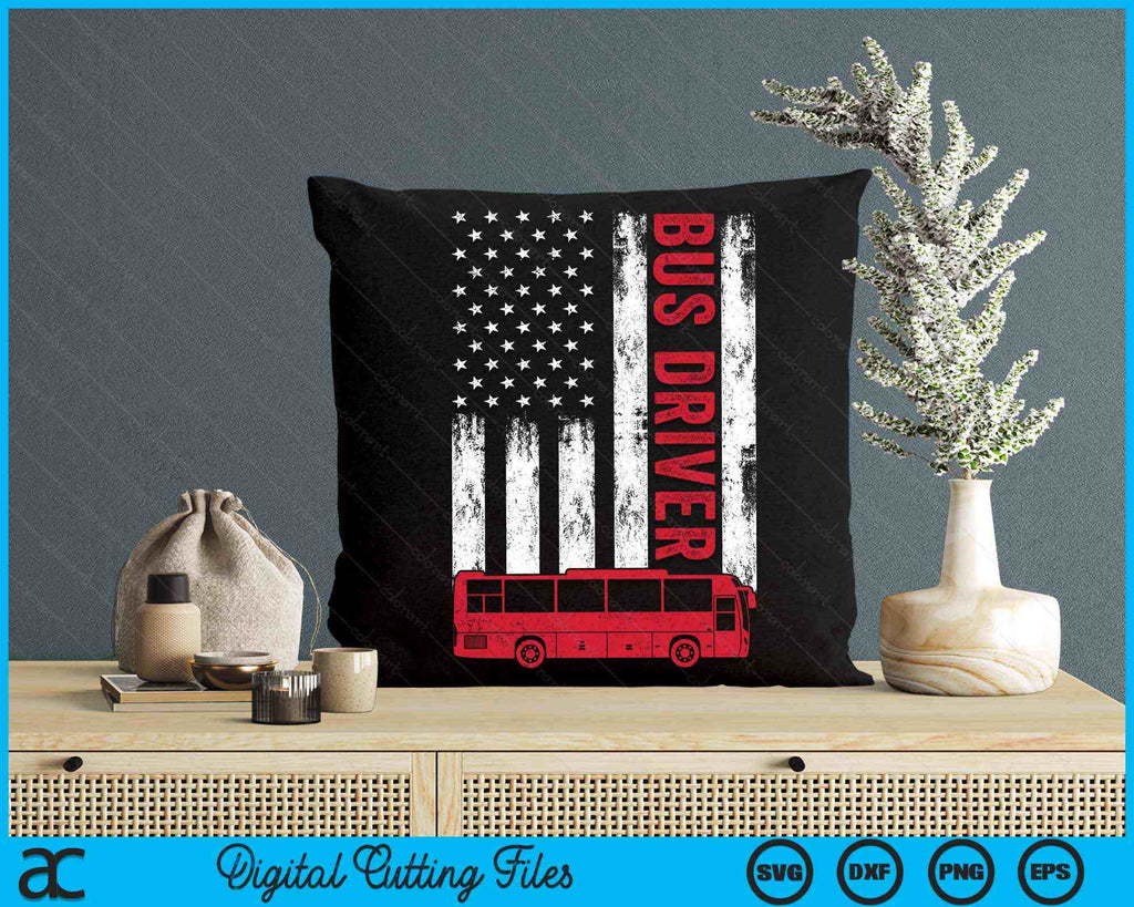 Usa Flag Patriotic Bus Driver American Flag SVG Digital Cutting Files ...