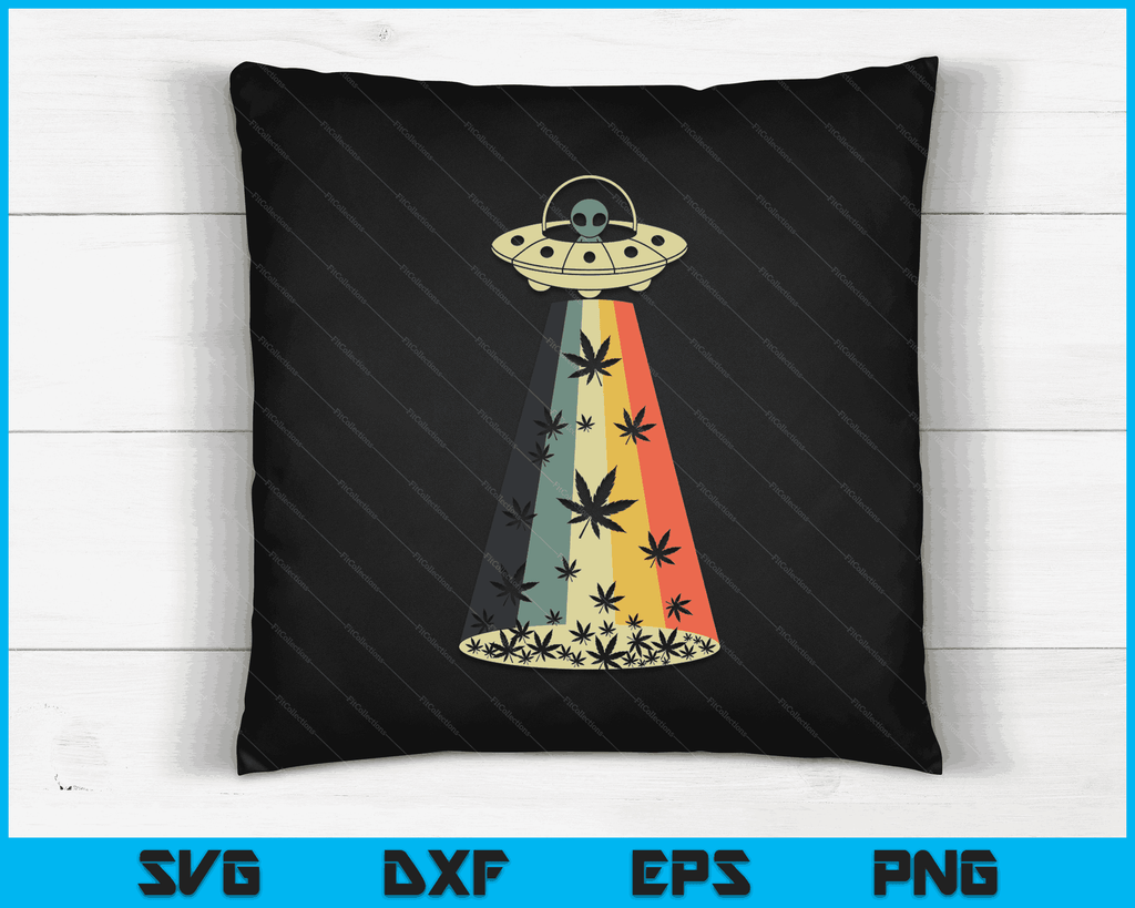 Vintage Alien Weed Pot Leaf UFO Abduction Marijuana Cannabis SVG Files ...