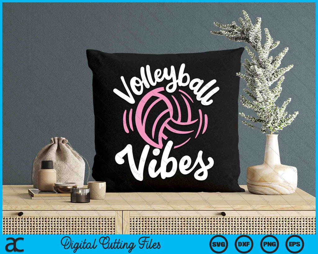 Volleyball Vibes SVG Cutting Printable Files – creativeusarts