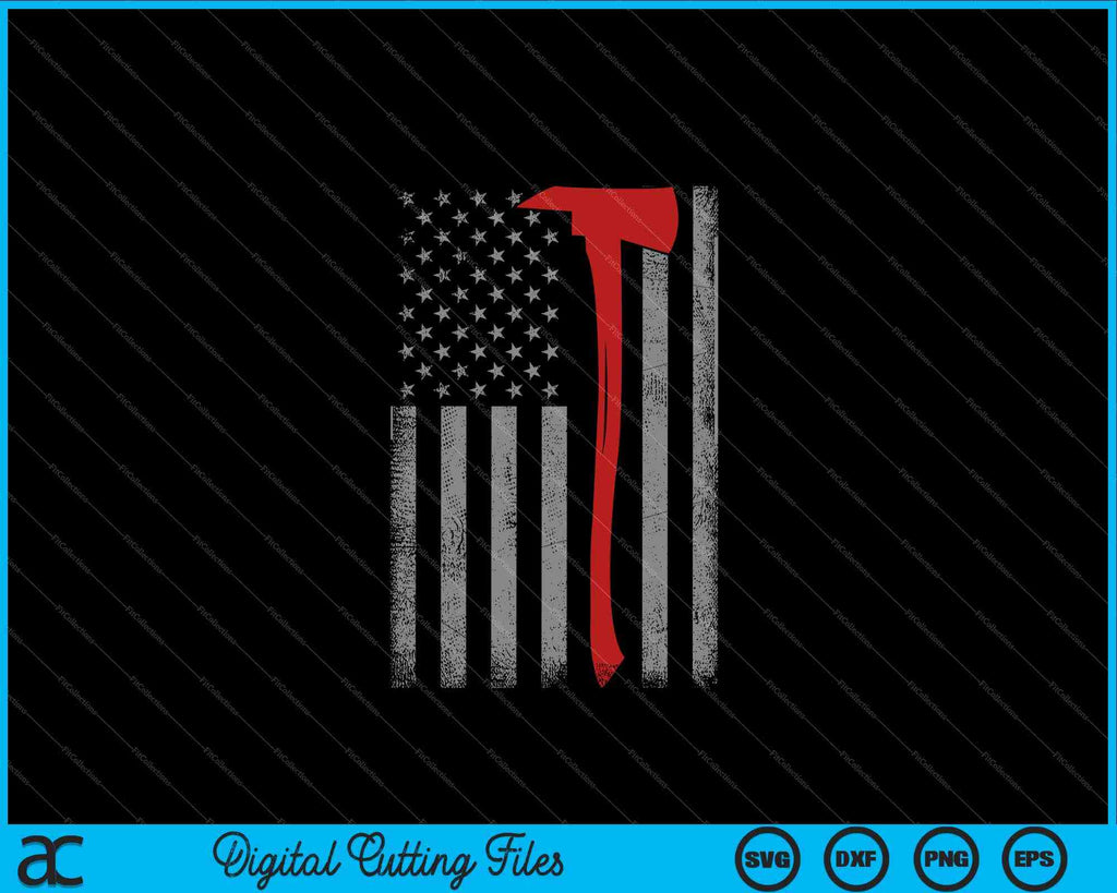Wildland Firefighter Axe American Flag Thin Red Line SVG PNG Files ...
