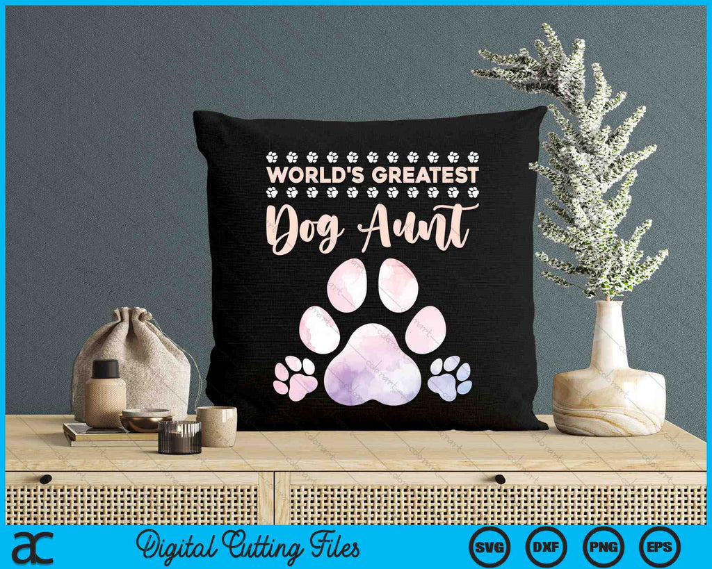 World's Best Dog Aunt Dog Lover SVG PNG Digital Cutting Files ...