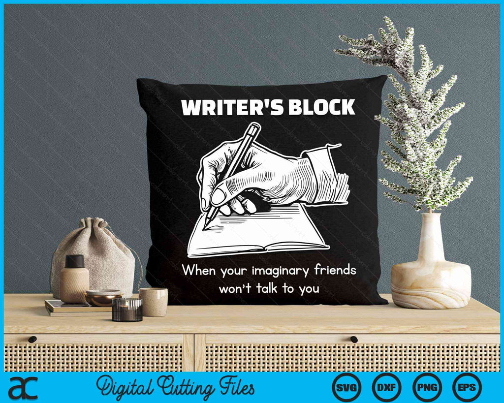 Writers Block Imaginary Friends Author Writer SVG PNG Cutting Files ...