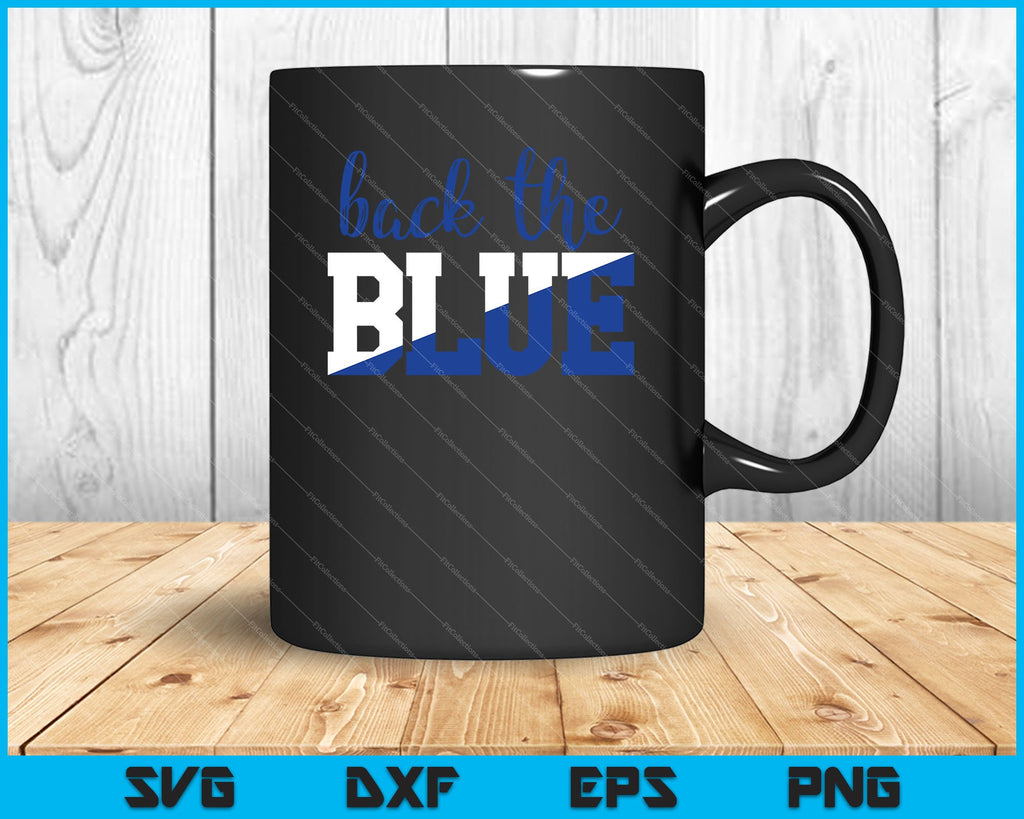 Back The Blue SVG PNG Cutting Printable Files – creativeusarts